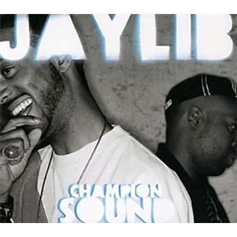 Champion sound - Edition deluxe - Jaylib - CD album - Achat & prix | fnac