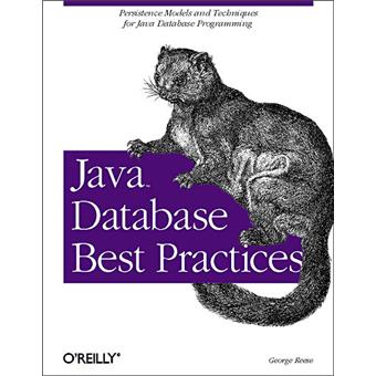 Java database best practices - broché - Reese - Achat Livre ou ebook | fnac