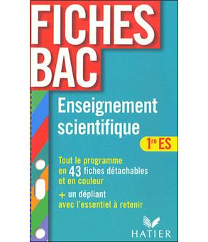 Fiches Bac Enseignement scientifique 1ère ES - broché - Collectif ...