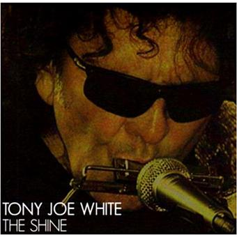 Shine - Tony Joe White - CD album - Achat & prix | fnac