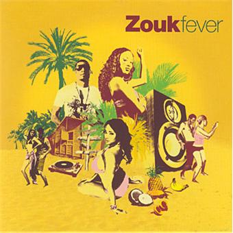 Zouk fever - Compilation musique antillaise - CD album - Achat & prix ...