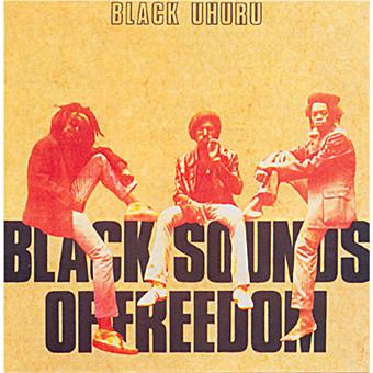 Black sounds of freedom - Black Uhuru - CD album - Achat & prix | fnac