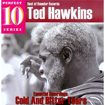 Essential recordings cold andbitter tears - Ted Hawkins - CD album ...