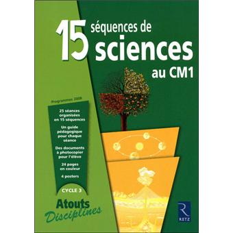 15 sequences sciences cm1 programme 2008 - broché - Bernadette Aubry ...