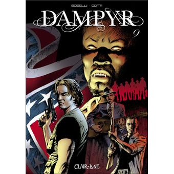 Dampyr - Tome 9 - Dampyr - Maurizio Dotti, Mauro Boselli - broché - Achat Livre | fnac