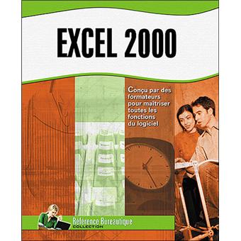 Excel 2000 - broché - Collectif - Achat Livre | fnac