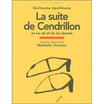 Cendrillon - Ou Le rat et les six lézards - La suite de Cendrillon ...
