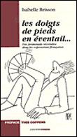 Les doigts de pieds en éventail - Poche - Isabelle Brisson - Achat ...