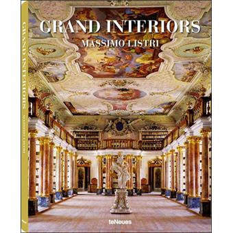Grand Interiors - broché - Massimo Listri - Achat Livre | fnac