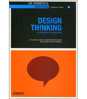 Design thinking La stratégie de conception - broché - Gavin Ambrose ...
