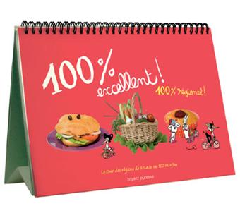 100 % Excellent - 100% Régional Le tour des régions de France en 100 ...