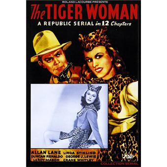The Tiger Woman - Spencer Gordon Bennet, Wallace Grissell - DVD Zone 2 ...