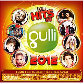 Les hits de Gulli 2012 - Compilation - CD album - Achat & prix | fnac