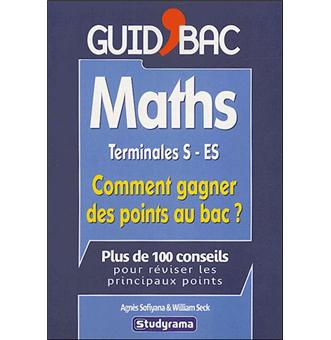 Maths terminales S - ES Comment gagner des points au bac - broché ...