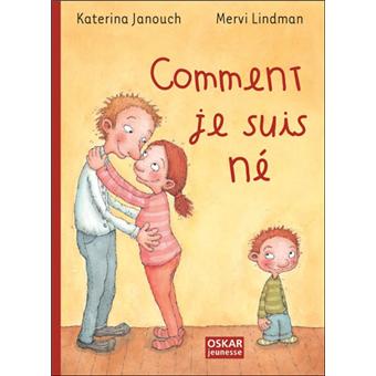 Comment je suis né - broché - Katerina Janouch, Mervi Lindman - Achat ...