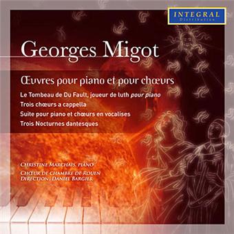 Oeuvres pour piano et pour choeurs - Georges Migot - CD album - Achat ...