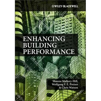 Enhancing Building Performance - Poche - Shauna Mallory-Hill, Wolfgang ...