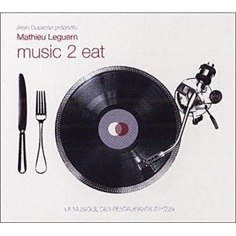 Music 2 eat - Ducasse - Mathieu Leguern - CD album - Achat & prix | fnac