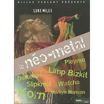 Le néo-métal - broché - Luke Miles - Achat Livre | fnac