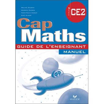 Cap Maths CE2 Livre du professeur -Edition 2007 - broché - Roland ...