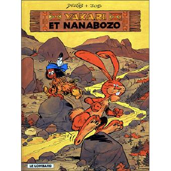 Yakari - Tome 4 - Yakari et nanabozo - Job, Claude Derib - broché ...