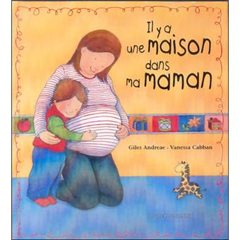 Il y a une maison dans ma maman - cartonné - Giles Andreae, Vanessa ...