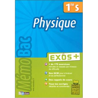 MémoBac Exos + - Memobac exos + physique 1re s - Jean-Marie Derouard - broché - Achat Livre | fnac
