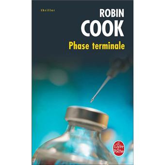 Phase terminale - Robin Cook, Livre tous les livres à la Fnac