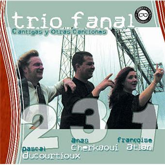 Cantigas y otras canciones - Trio Fanal - CD album - Achat & prix | fnac