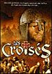 Les Croisés - Dominique Othenin-Girard - DVD Zone 2 - Achat & prix | fnac