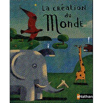 La création du monde - cartonné - Caroline Pellissier, Virginie ...