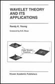 Wavelet theory and its applications - relié - K.Randy Young - Achat Livre | fnac