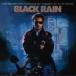 Black rain - Bande originale de film - CD album - Achat & prix | fnac