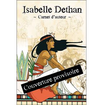 Carnet d'auteur Isabelle Dethan - broché - Isabelle Dethan - Achat ...