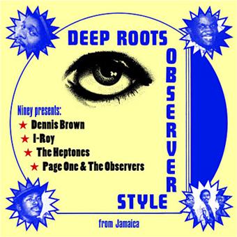 Deep roots observer style - Niney The Observer - CD album - Achat ...