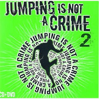 Jumping is not a crime volume 2 - Inclus DVD bonus - Compilation techno ...