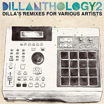 Dillanthology volume 2 - J Dilla - CD album - Achat & prix | fnac