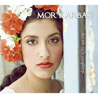 Daughter of the spring - Mor Karbasi - CD album - Achat & prix | fnac