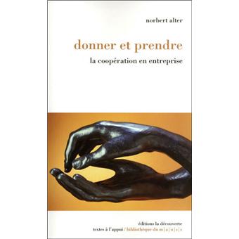 DONNER ET PRENDRE - Norbert Alter - Compra Livros na Fnac.pt
