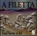Una tarra ci hè - A Filetta - CD album - Achat & prix | fnac