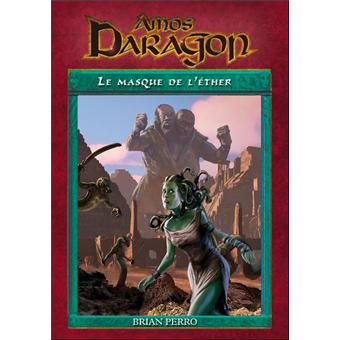 Amos Daragon - Tome 11 - Amos Daragon - tome 11 Le masque de l'Ether ...
