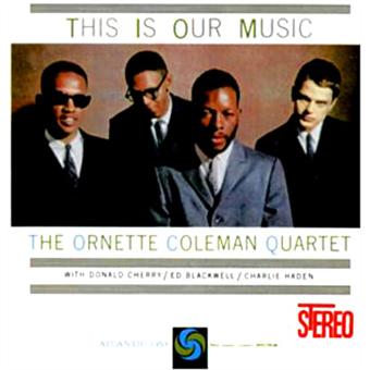 This is our music - Ornette Coleman - CD album - Achat & prix | fnac