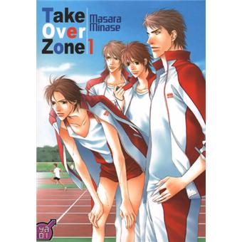 Take over zone - Tome 1 - Take over zone - Masara Minase - broché ...