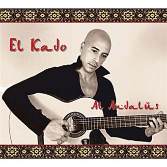 Al andalus - El Kado - CD album - Achat & prix | fnac