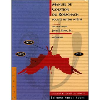 Manuel de cotation du rorschach pour le systele integre - 4ed - relié ...