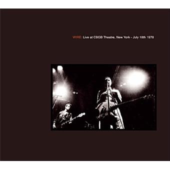Live at the Roxy 1977 - Live at CBGB New York 1978 - Wire - CD album ...