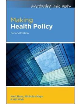 Making health policy - Poche - Kent Buse - Achat Livre ou ebook | fnac