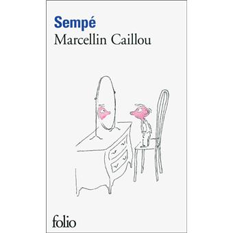 Marcellin Caillou - Poche - Jean-Jacques Sempé - Achat Livre | fnac