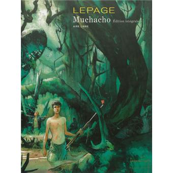 Muchacho - L'intégrale édition spéciale Tome 1 - Muchacho - L'Intégrale ...