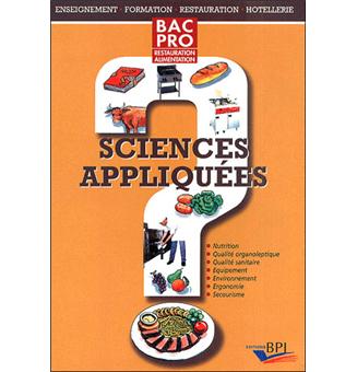 Sciences appliquées Bac Pro Livre de l'élève - broché - B. Rougier, A ...
